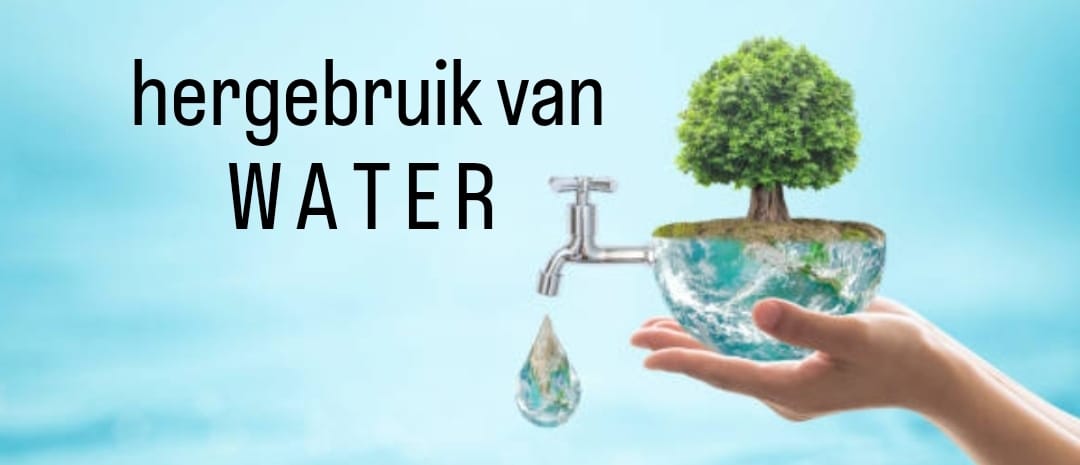 Hergebruik van water. In simpele stappen naar duurzaam waterbeheer ...